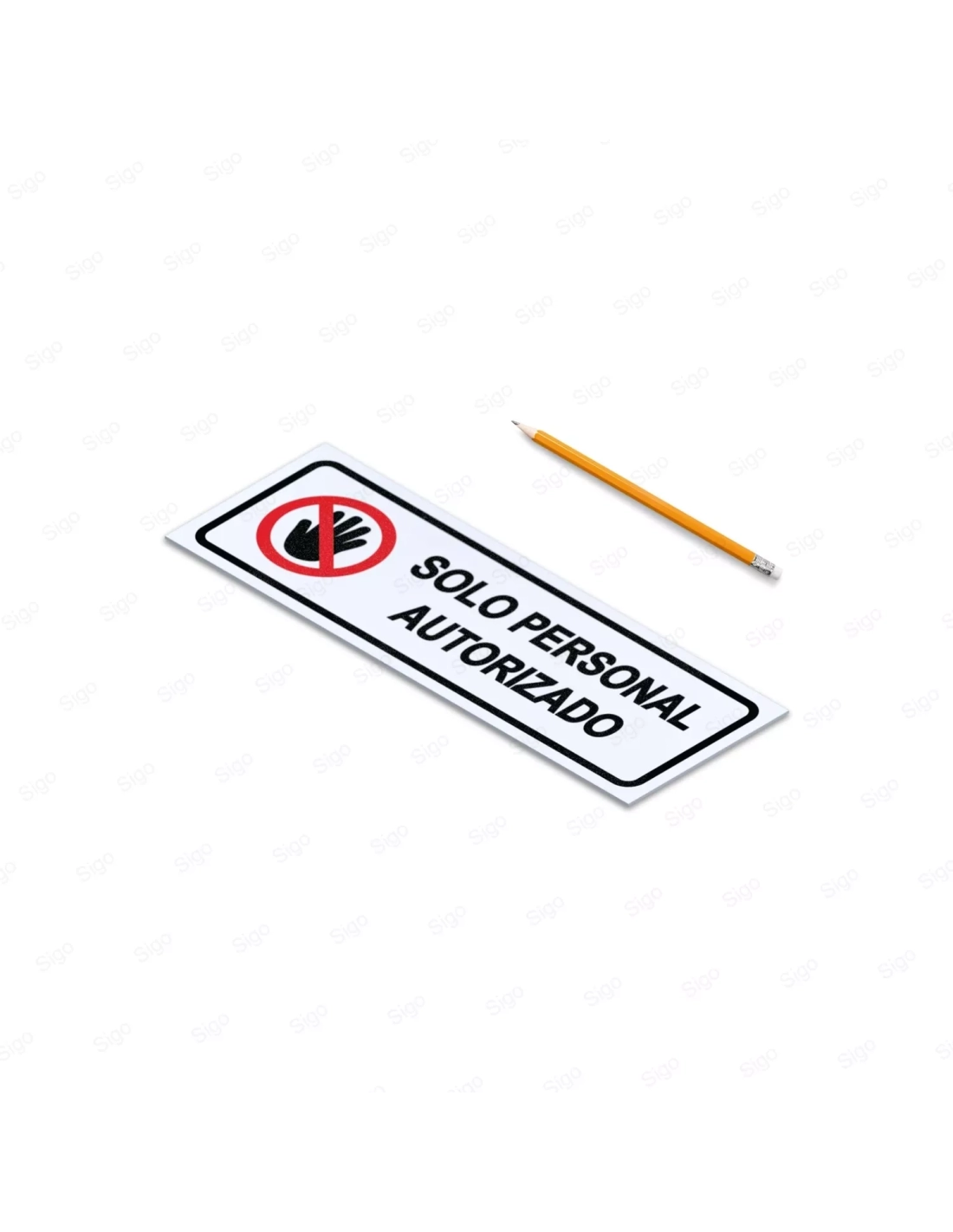 Rotulo Sólo Personal Autorizado