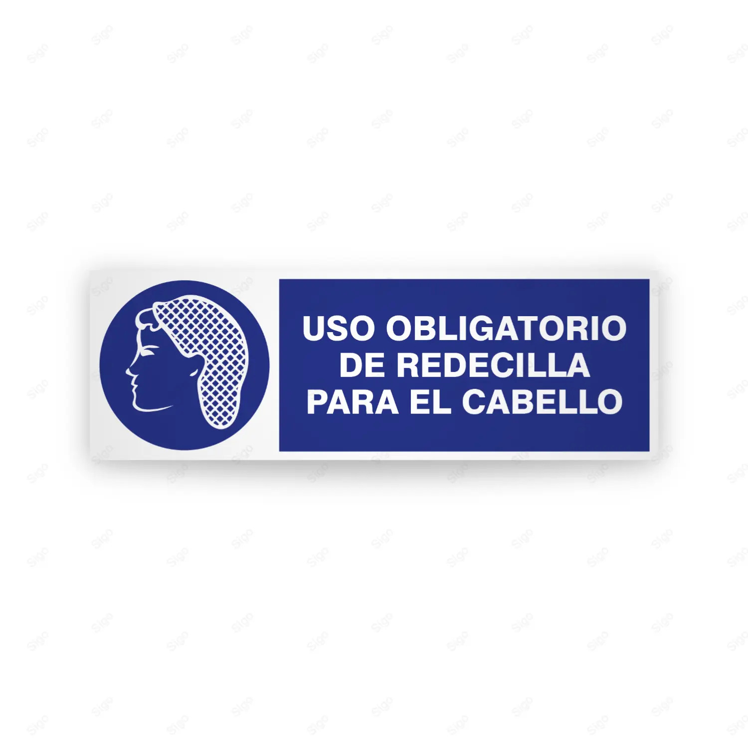 Rótulo: Uso obligatorio de redecilla... | SIGO