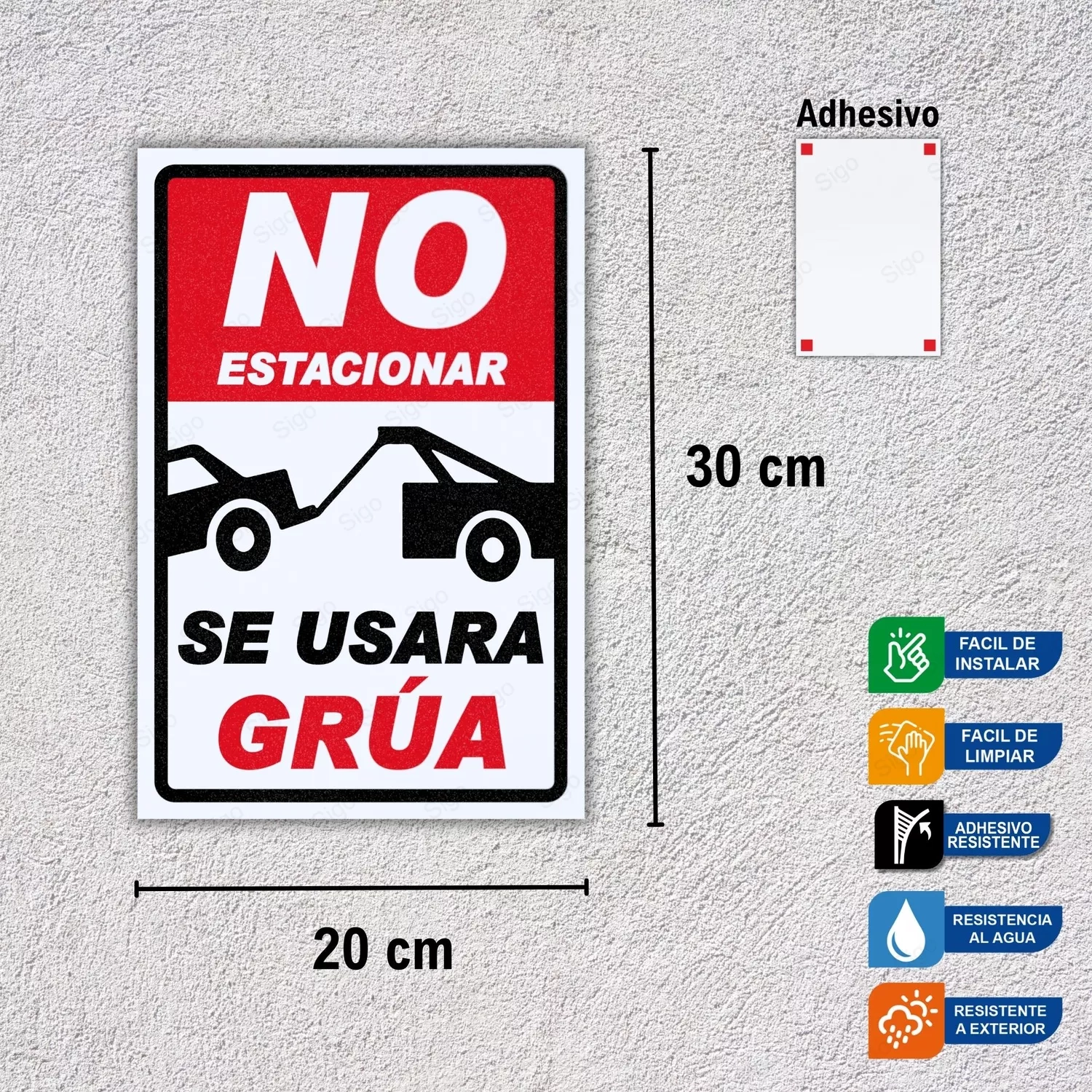 Rótulo No Estacionar Grúa Activa... | SIGO